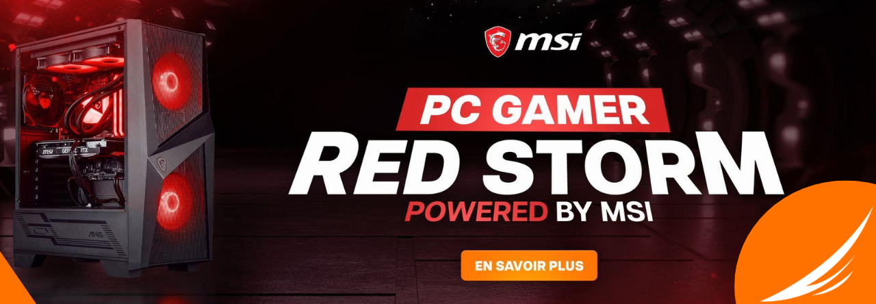 Focus sur le PC Gamer Red Storm en collaboration avec MSI